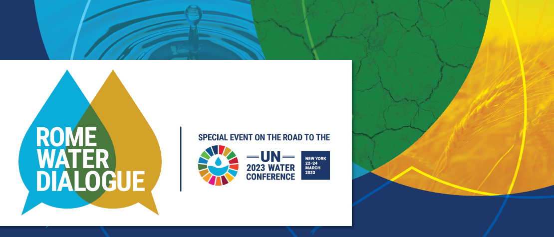 FAO Hosts Rome Water Dialogue on Coordinated Water Management | UN-Water