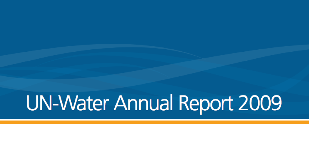 UN-Water Annual Report 2009 | UN-Water