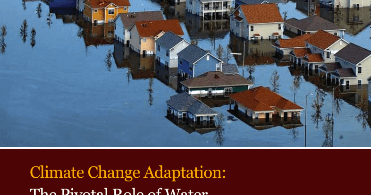 Climate Change Adaptation: The Pivotal Role of Water | UN-Water
